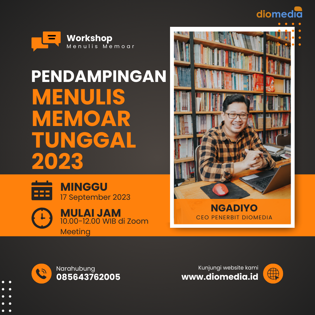 Program Pendampingan Menulis Memoar Tunggal 2023 Diomedia